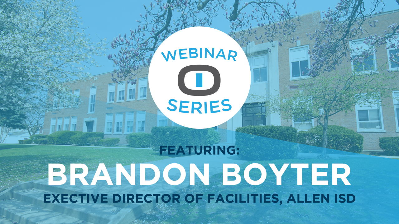Brandon Boyter, Allen ISD - Webinar Series - Owner Insite
